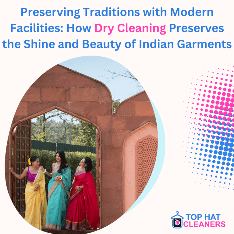 Preserving Indian Garments with Modern Dry Cleaning